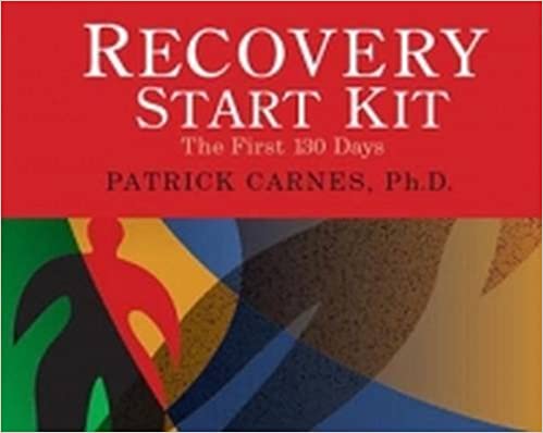 Recovery Start Kit: The First 130 Days - Gentlepath Press